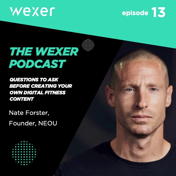 Questions to ask before creating your own digital fitness content - Wexer