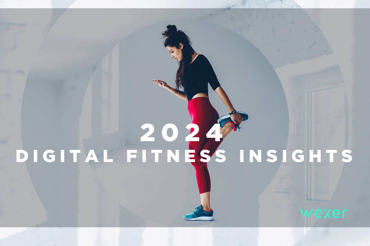 2024 Digital Fitness Insights: User Engagement & Preferences - Wexer